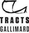 Thomas Sanchez – Tracts Gallimard